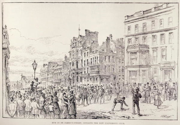 Riots in the West End of London: Mob in St. James's Street, Opposite ...